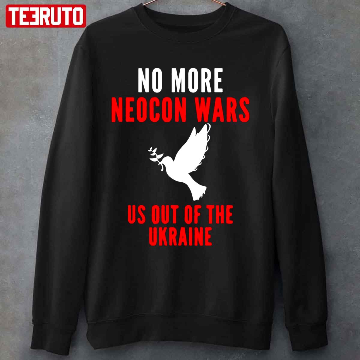 Dove Bird No More Neocon Wars Us Out Of The Ukraine Unisex T-Shirt ...