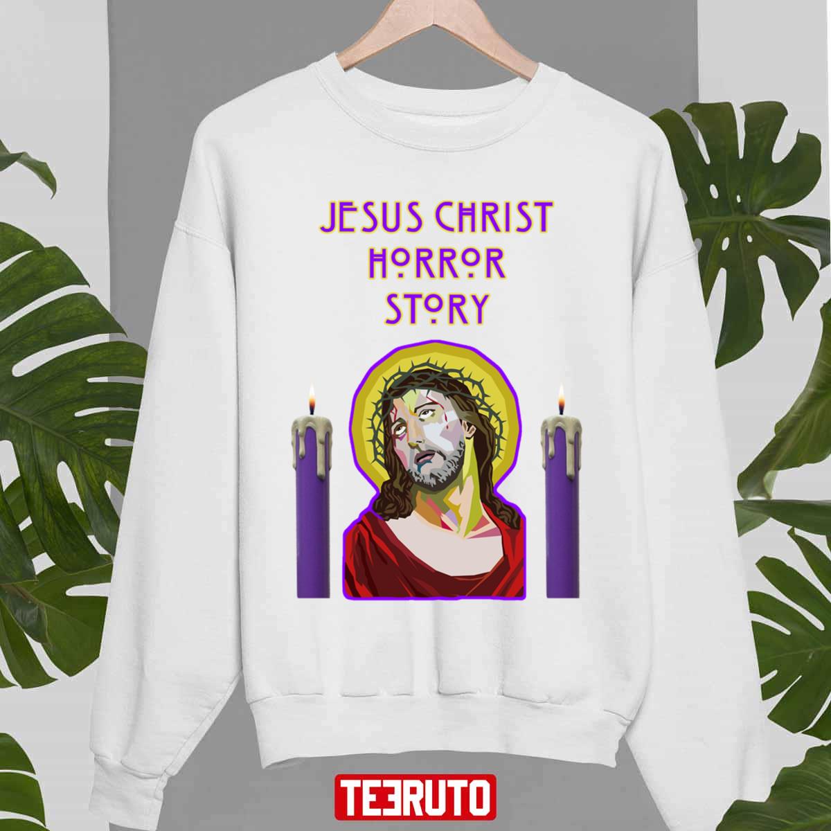 Jesus Christ Horror Story Unisex Sweatshirt - Teeruto