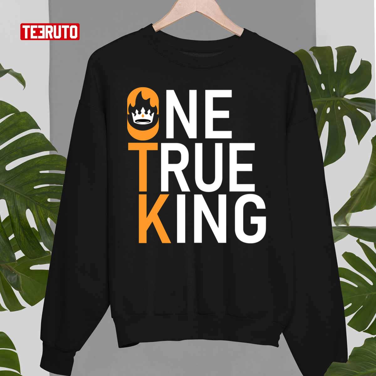 Otk One True King Simple Unisex Sweatshirt - Teeruto
