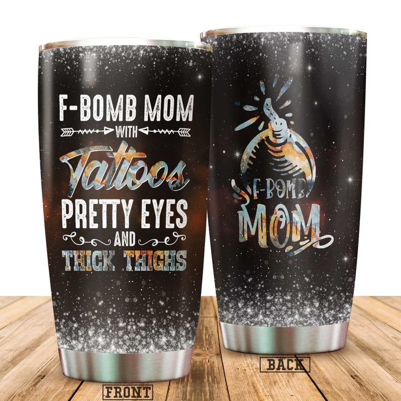 F-bomb Mom Stainless Steel Cup Tumbler - Teeruto