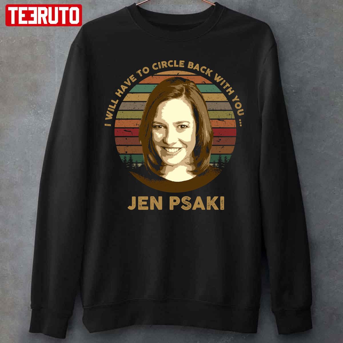 Jen Psaki I Will Have To Circle Back With You Vintage Unisex T-Shirt ...