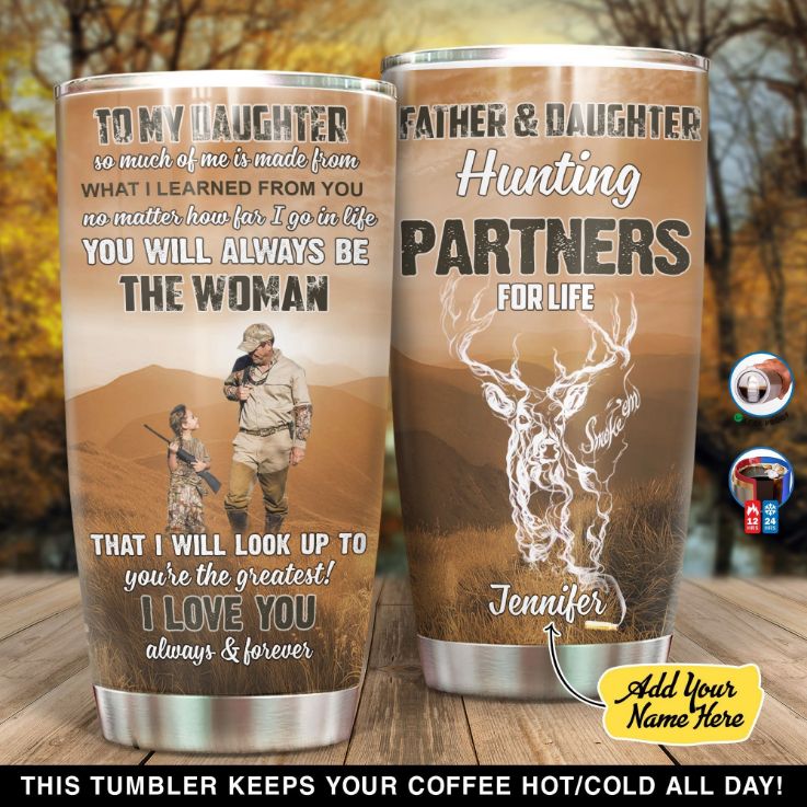 Personalized To My Daughter Hunting Partners For Life Tumbler - Teeruto