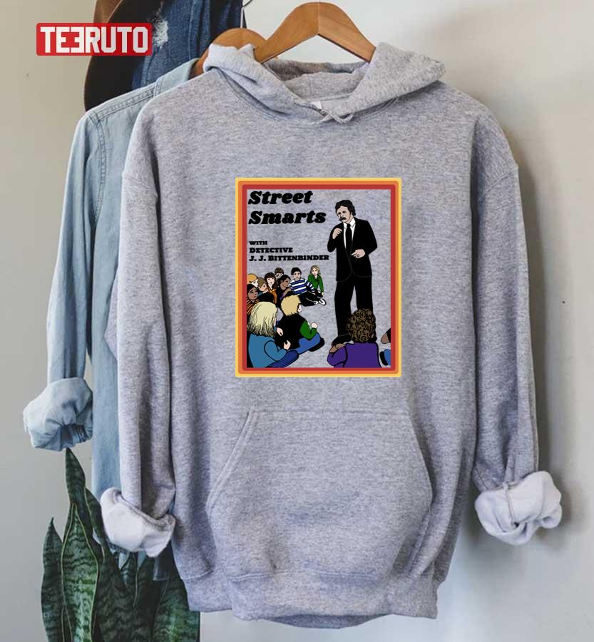 Street Smarts With Detective J J Bittenbinder Unisex T-Shirt - Teeruto