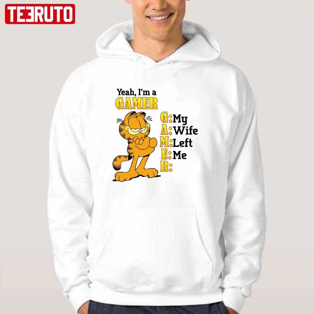 Garfield Yeah I'm A Gamer My Wife Left Me Video Games Unisex T-Shirt ...