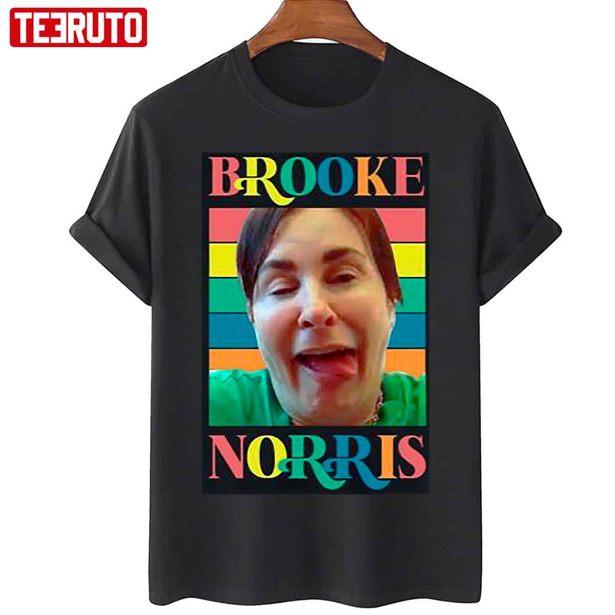 Brooke Norris Funny Colorful Unisex T-Shirt - Teeruto