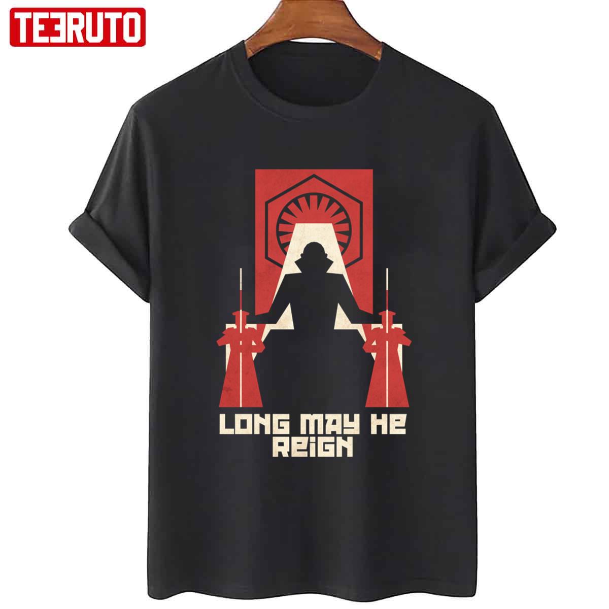 First Order Long May He Reign Star Wars Unisex T-Shirt - Teeruto