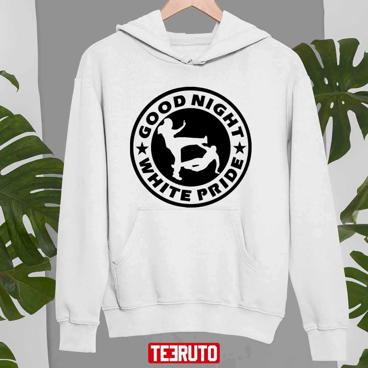 Good Night White Pride Unisex Sweatshirt - Teeruto