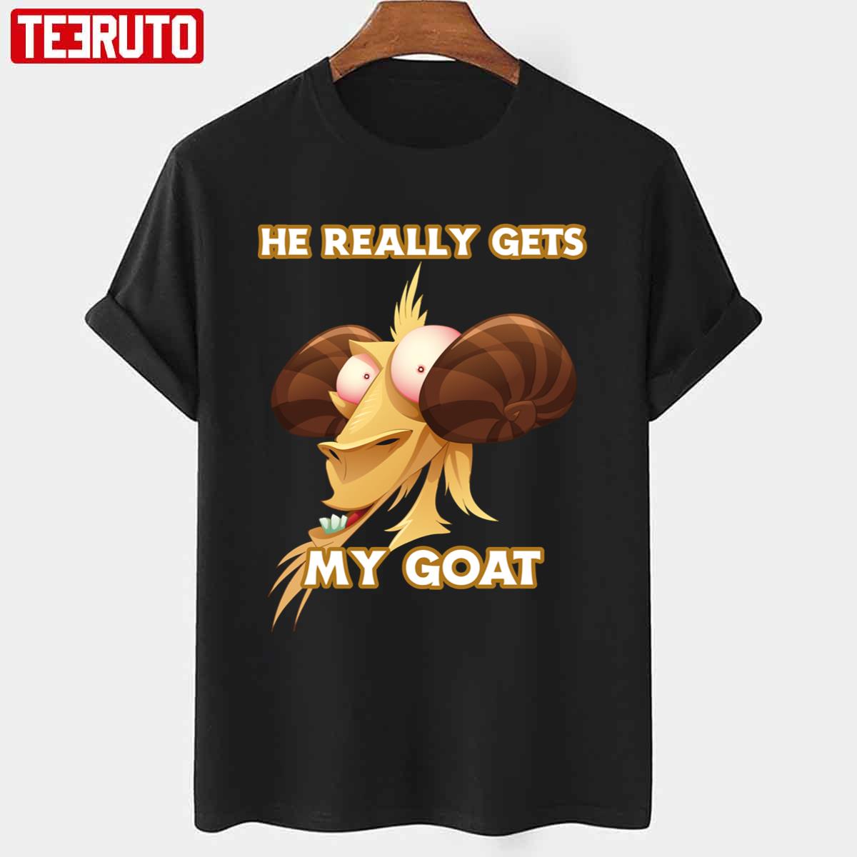 He Really Gets My Goat Funny Art Unisex T-shirt - Teeruto