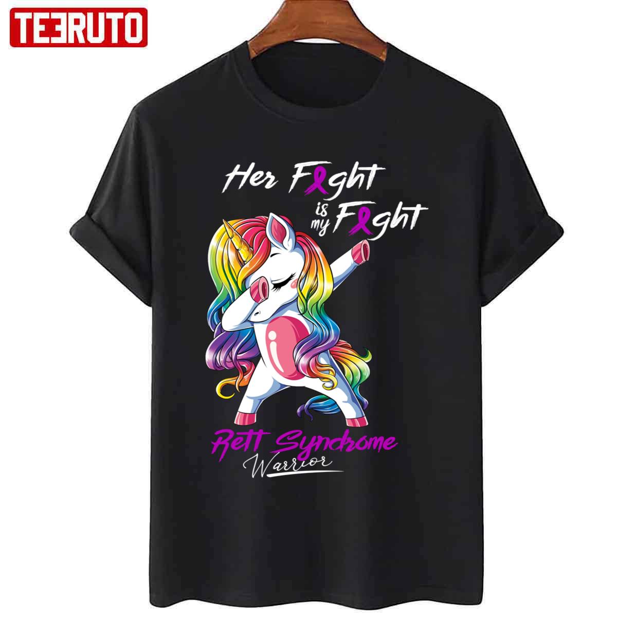 Her Fight Is My Fight Rett Syndrome Warrior Unisex T-shirt - Teeruto