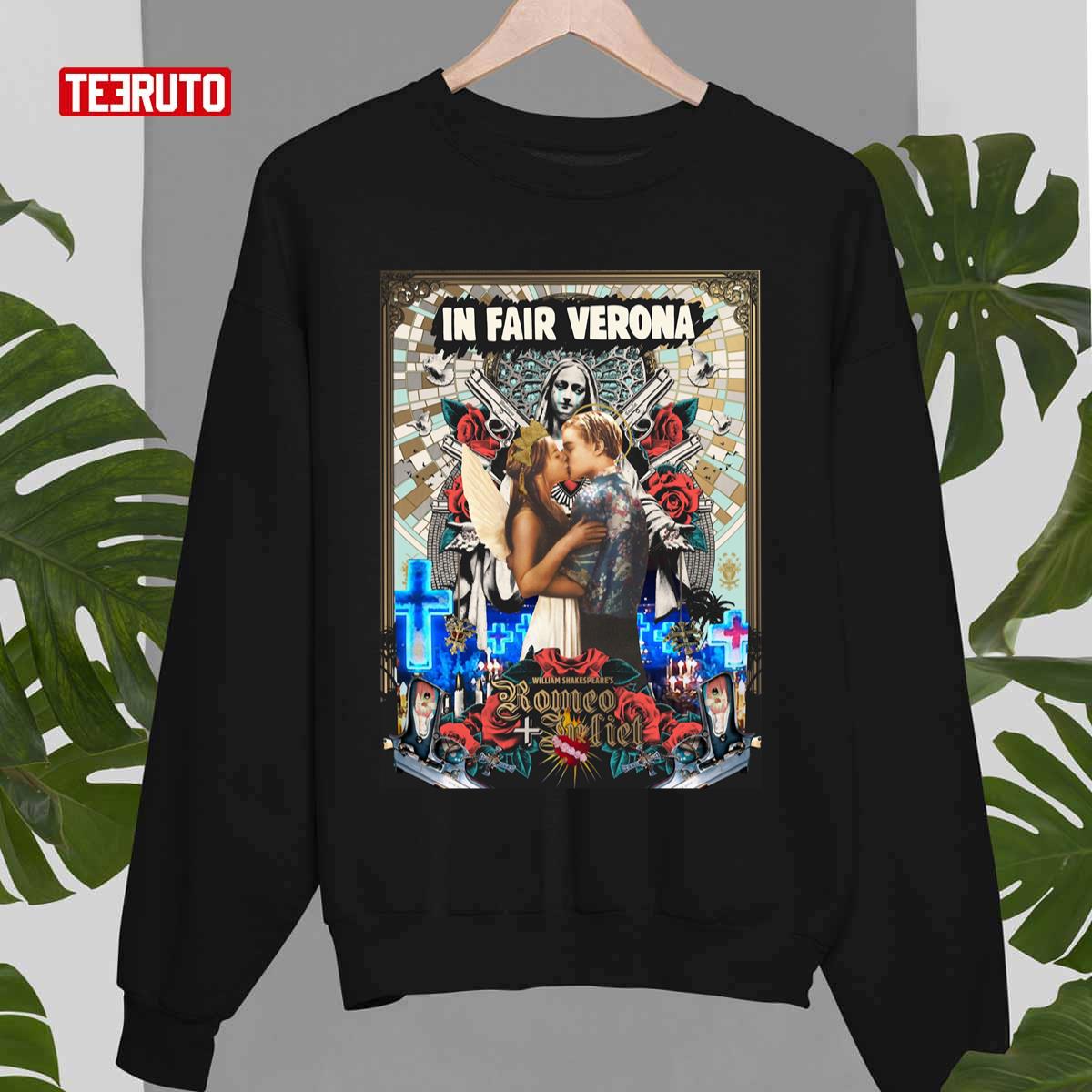 In Fair Verona Romeo & Juliet Star Crossed Leonardo DiCaprio Unisex T ...