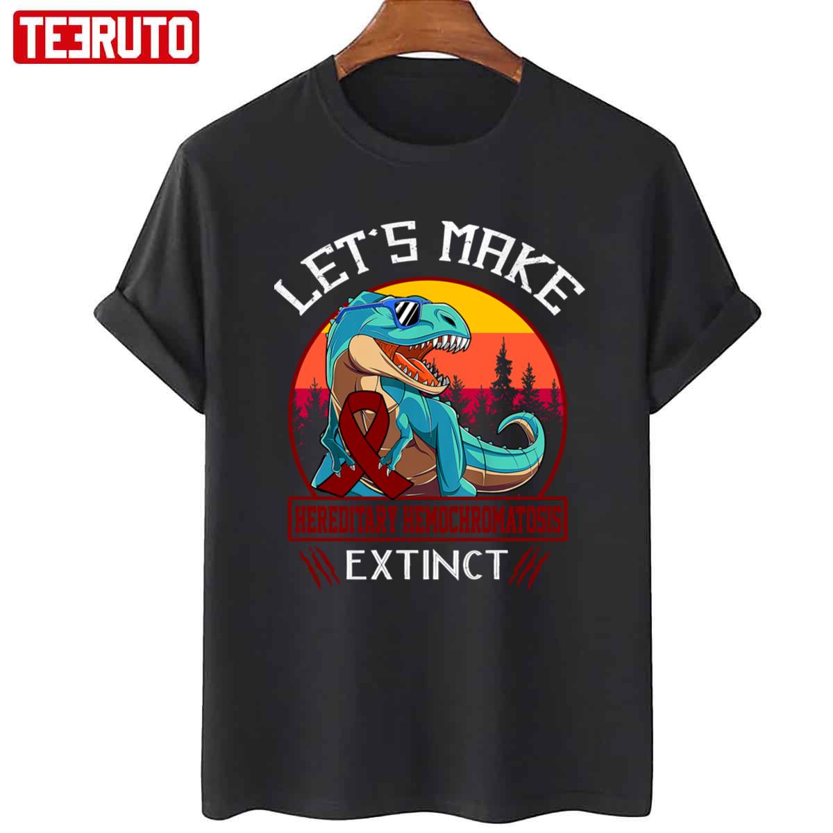 Let's Make Hereditary Hemochromatosis Extinct Dinosaur Art Unisex T ...