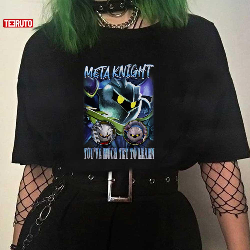 Meta Knight You've Much Yet To Learn Vintage Graphic Unisex T-shirt ...