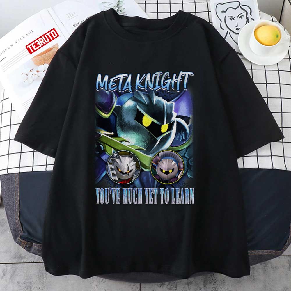 Meta Knight You've Much Yet To Learn Vintage Graphic Unisex T-shirt ...
