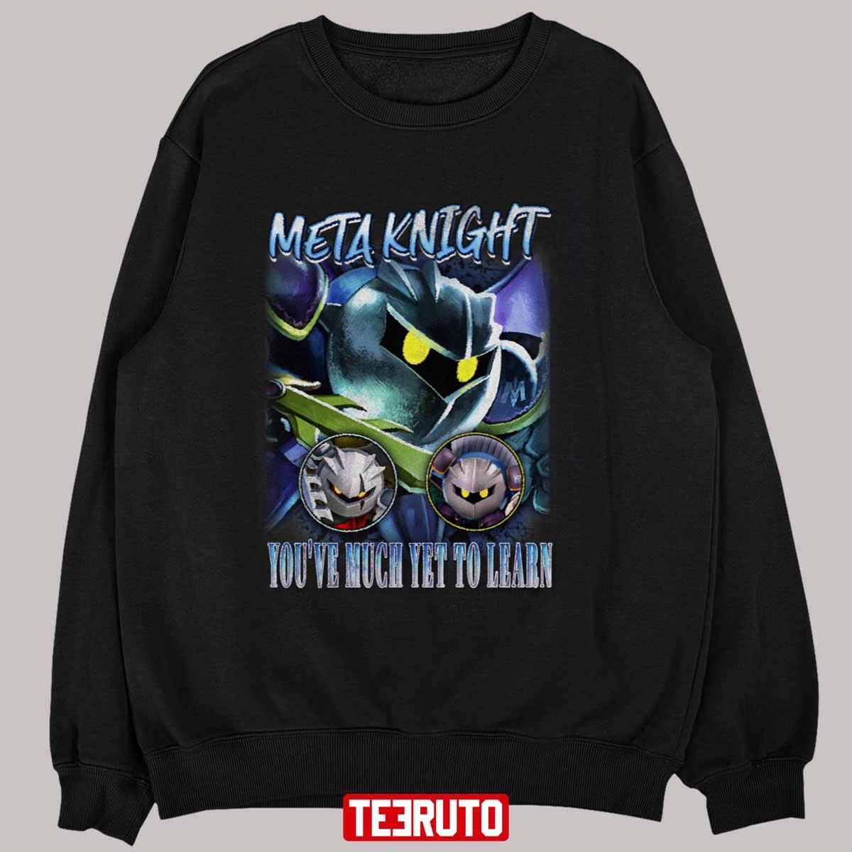 Meta Knight You've Much Yet To Learn Vintage Graphic Unisex T-shirt ...