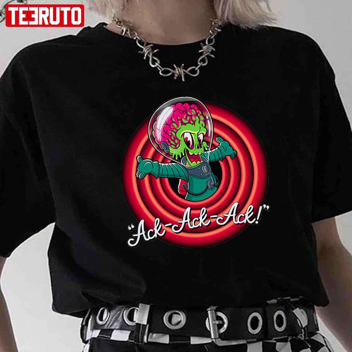 Retro Ack Ack Ack Mars Attacks Unisex T-shirt - Teeruto