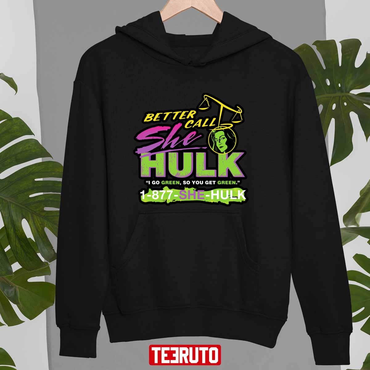 She Hulk Better Call She Hulk Unisex T-shirt - Teeruto