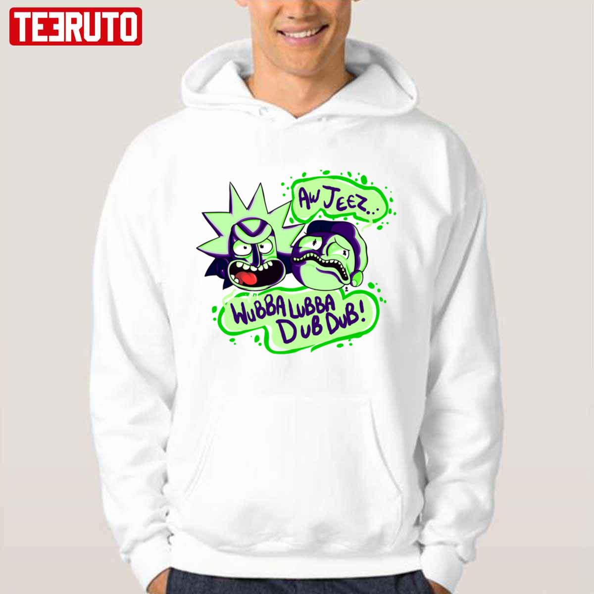 Aw Jeez Wubba Lubba Dub Dub Rick And Morty Unisex T-shirt - Teeruto