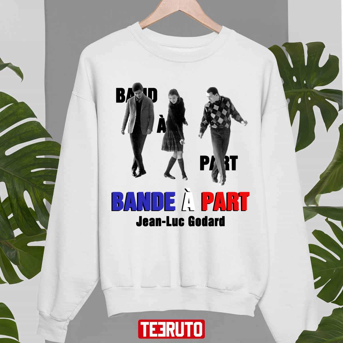 French Design Bande À Part Jean Luc Godard Unisex Sweatshirt - Teeruto