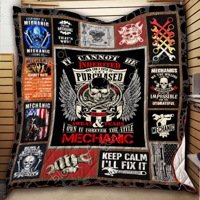 Mechanic I Own It Forever The Title Quilt Blanket - Teeruto