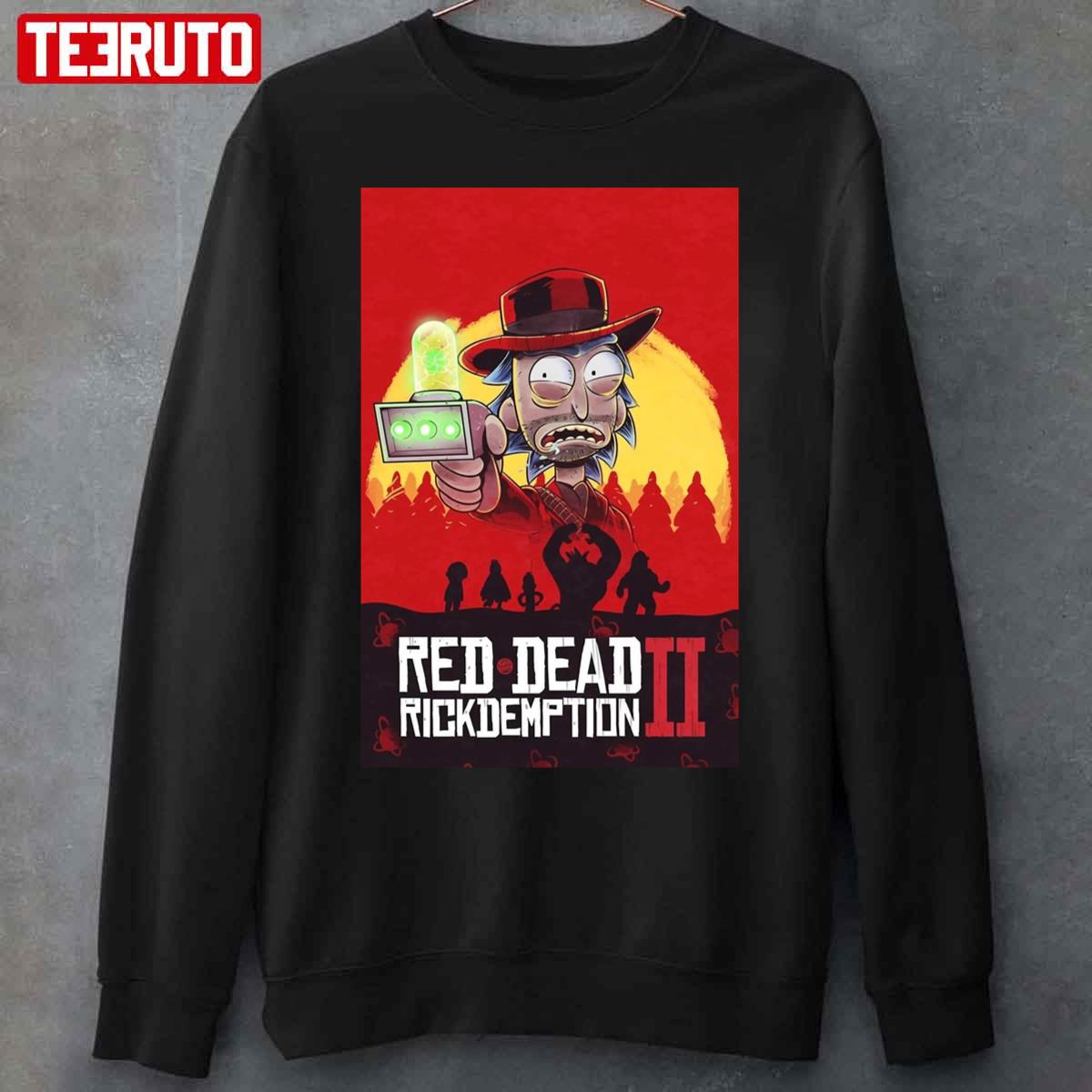 Red Dead Rick Redemption II Rick And Morty Unisex Sweatshirt - Teeruto