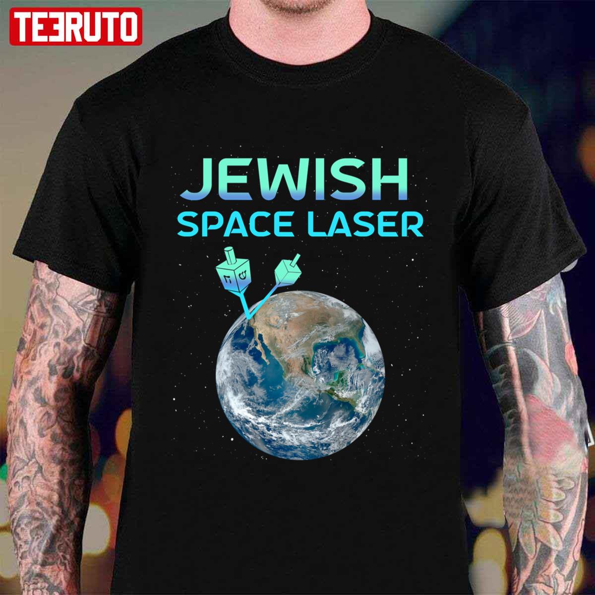 Trending Secret Jewish Space Laser Funny Unisex T-shirt - Teeruto