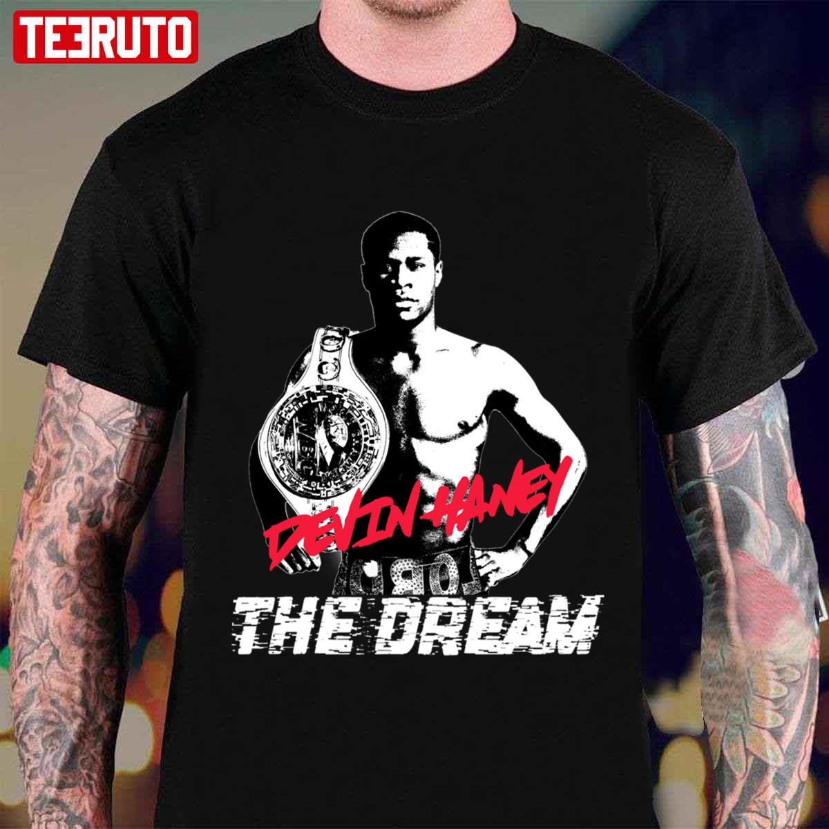 Boxing Pros Devin Haney The Dream Unisex T-shirt - Teeruto