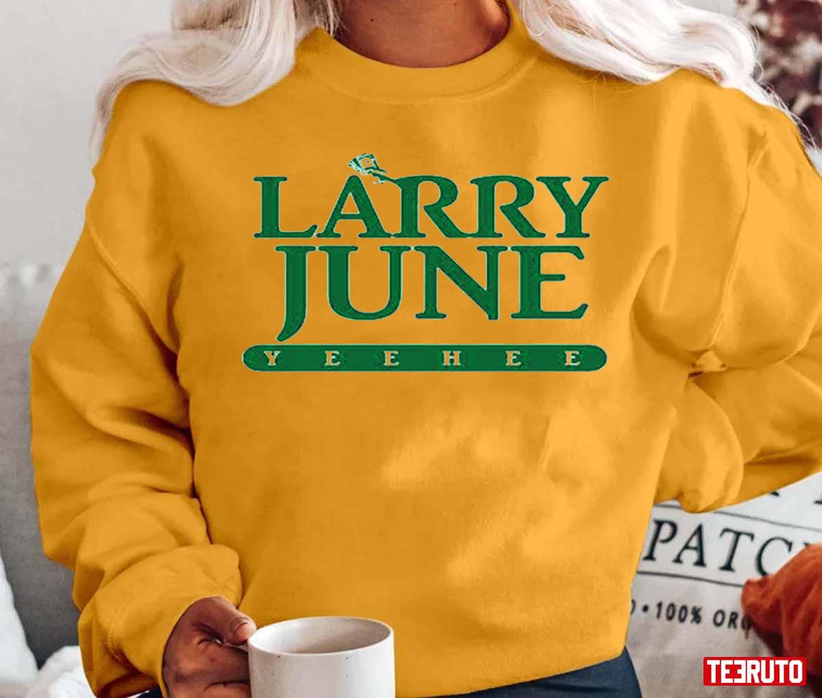 Green Logo Larry June Yeehee Unisex T-shirt - Teeruto
