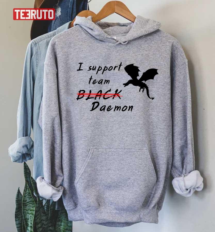 I Support Team Daemon Graphic Idea For House Of The Dragon Fans Unisex ...
