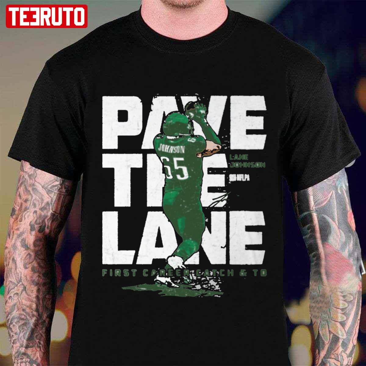 Lane Johnson Pave The Lane Philadelphia Eagles Unisex T-shirt - Teeruto