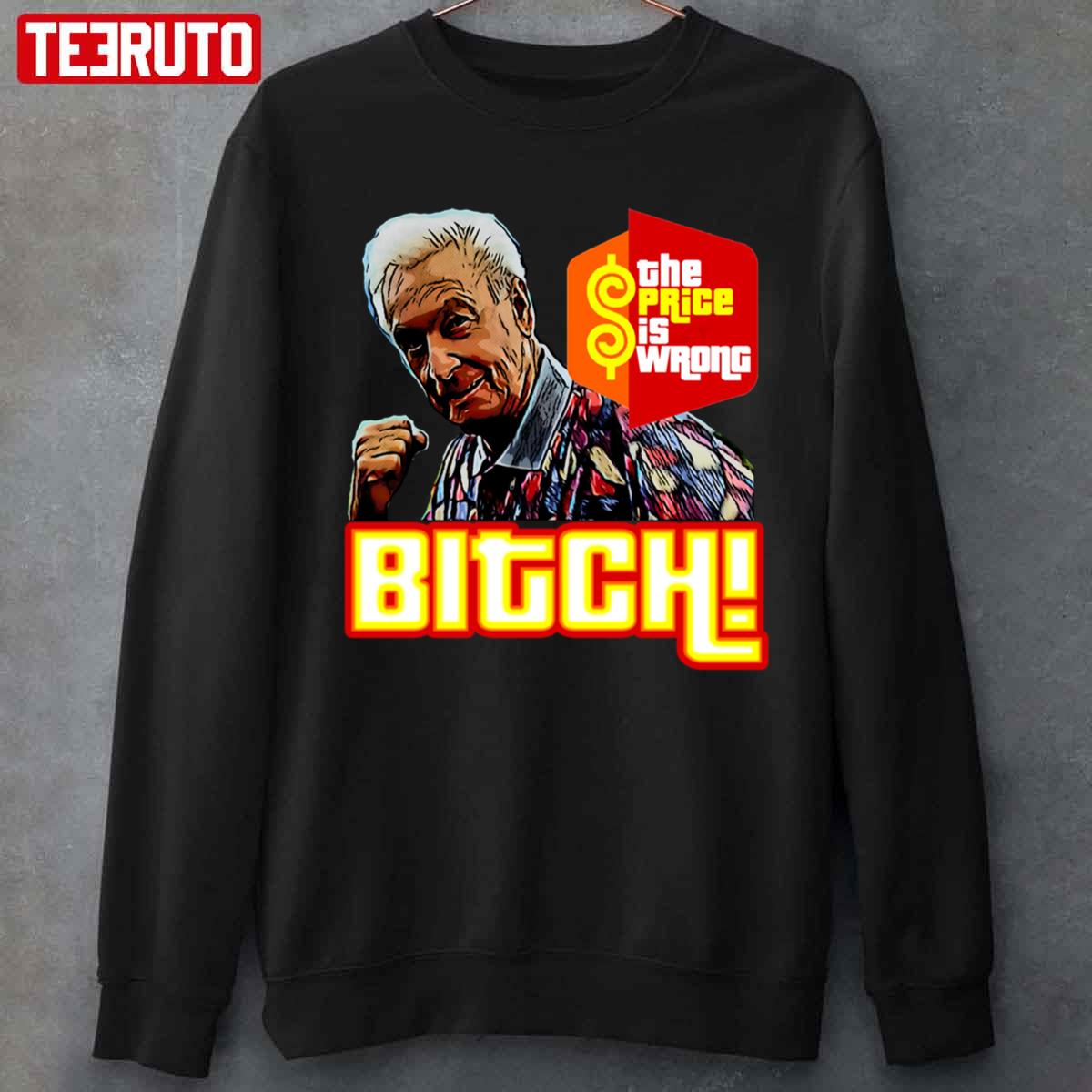 The Price Is Wrong Bitch Happy Milmore Unisex T-shirt - Teeruto