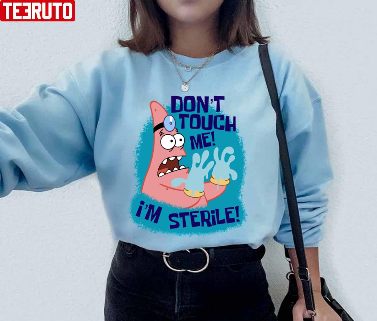 Don’t Touch Patrick Star Spongebob Unisex Sweatshirt - Teeruto