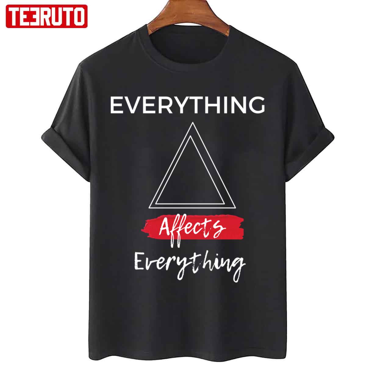 Everything Affects Everything And More 13 Reasons Why Unisex Sweatshirt ...