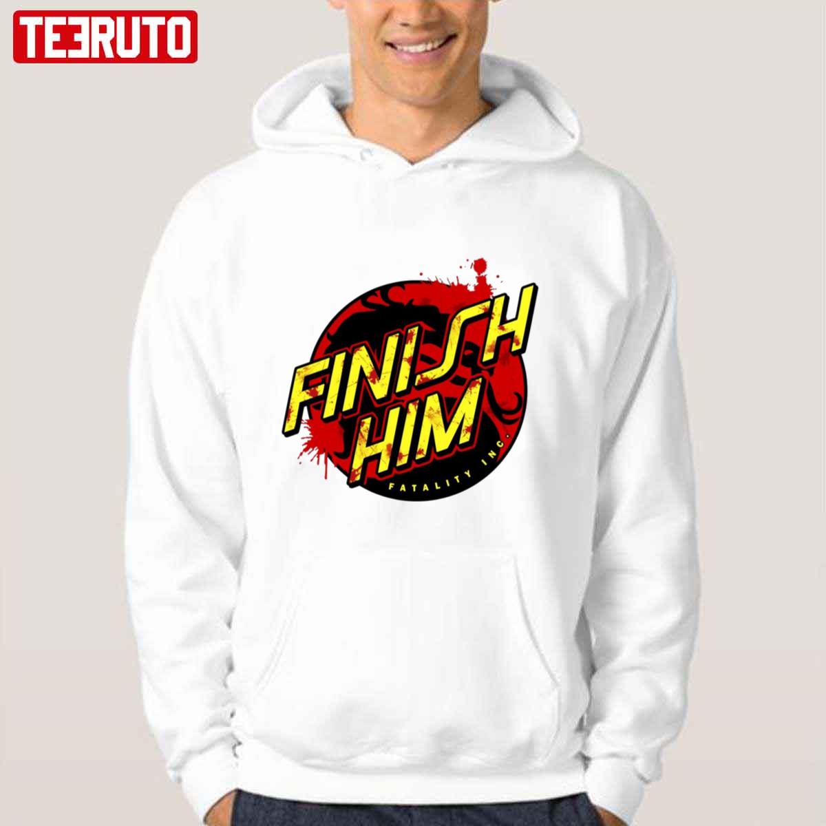 Fatality Meme Finish Him Unisex Hoodie - Teeruto