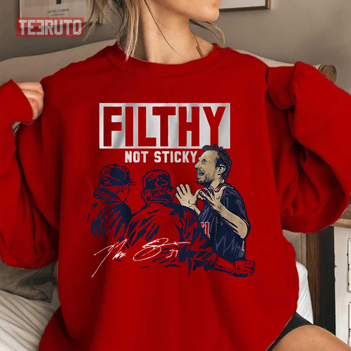 Filthy Not Sticky Max Scherzer Unisex Sweatshirt - Teeruto