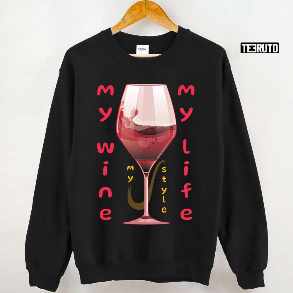I Drink Wine Adele My Wine My Life My Style Design Art Unisex T-shirt ...