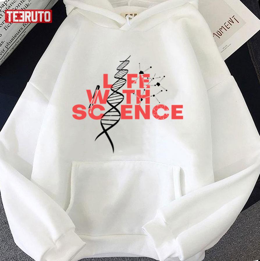 Life With Science Dna Biology Unisex T-Shirt - Teeruto