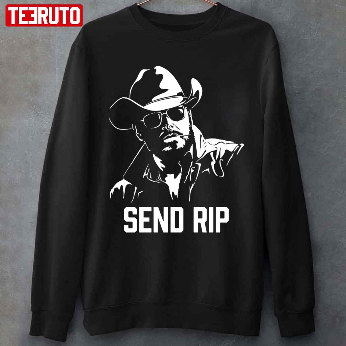 Yellowstone Send Rip Dutton Wheeler Unisex T-Shirt - Teeruto