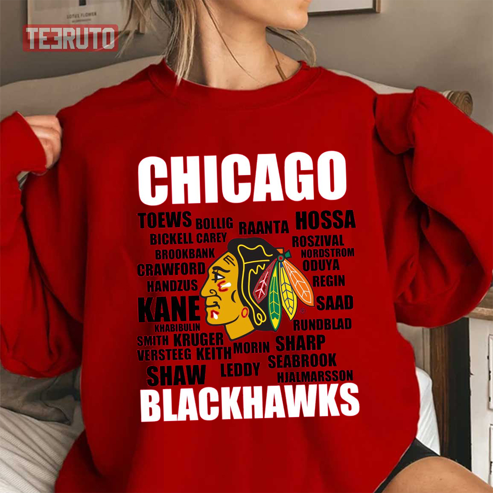 Chicago Blackhawks Member Names Design Ice Hockey Unisex Sweatshirt ...