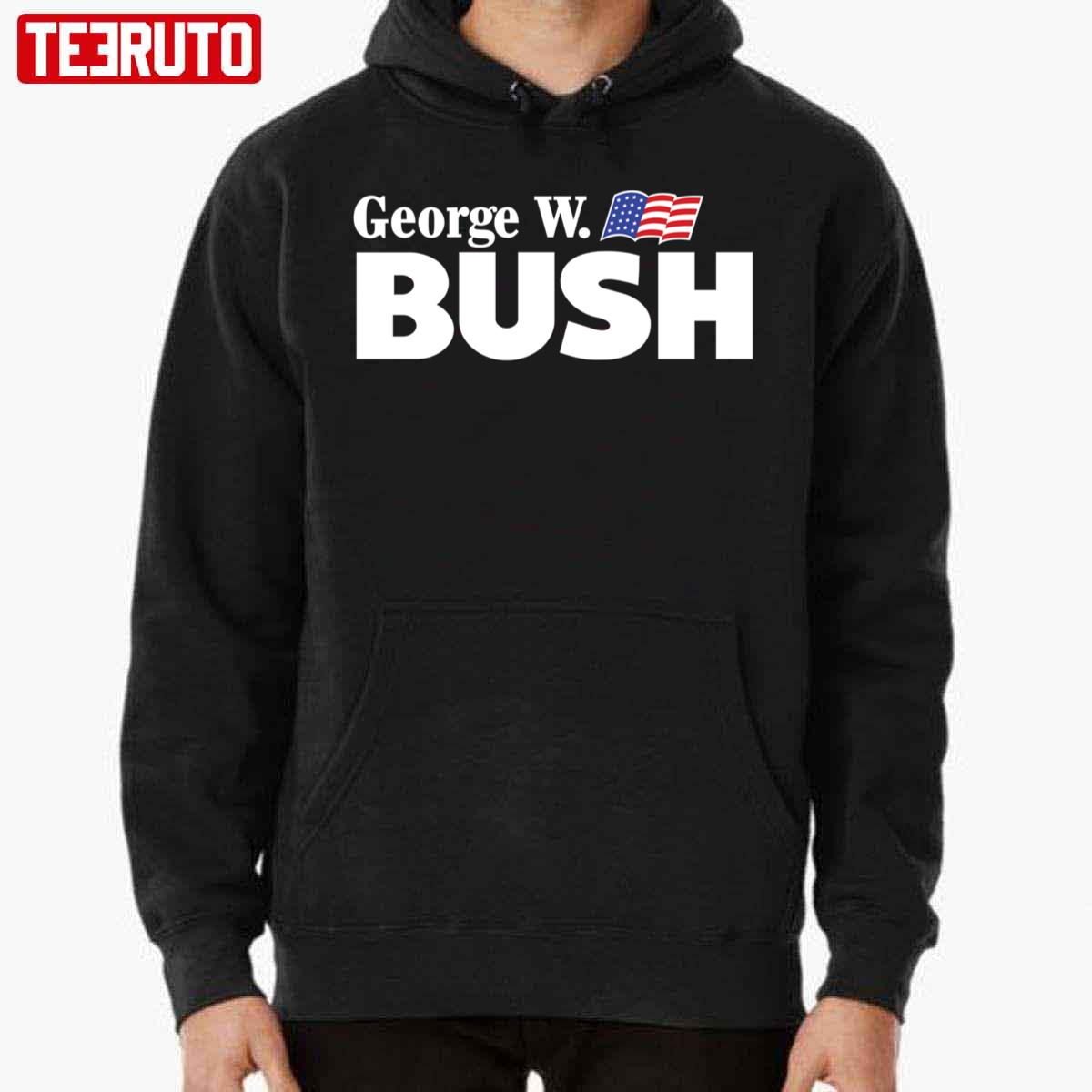 George W Bush For President Unisex Hoodie - Teeruto