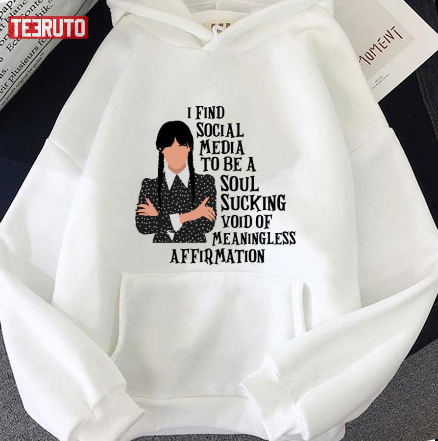 I Find Social Media To Be A Soul Sucking Void Of Meaningless ...