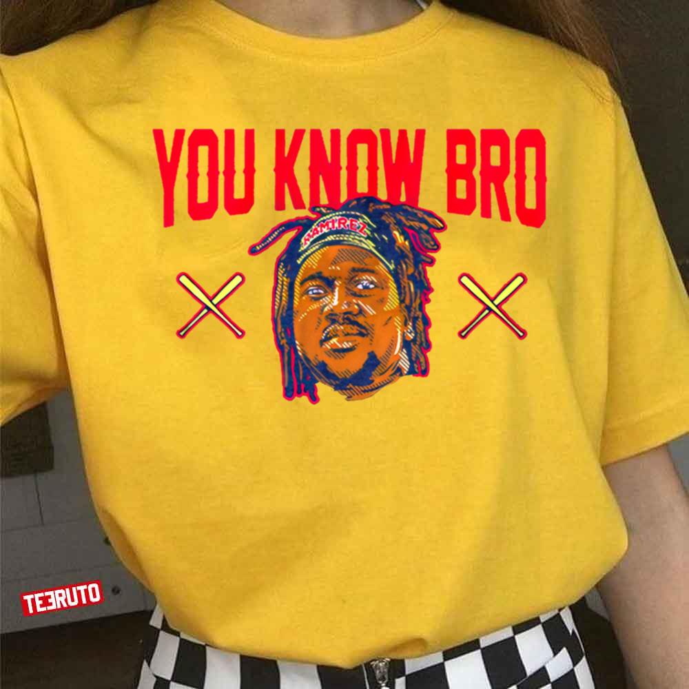 Jose Ramirez You Know Bro Cleveland Guardians Unisex T-Shirt - Teeruto