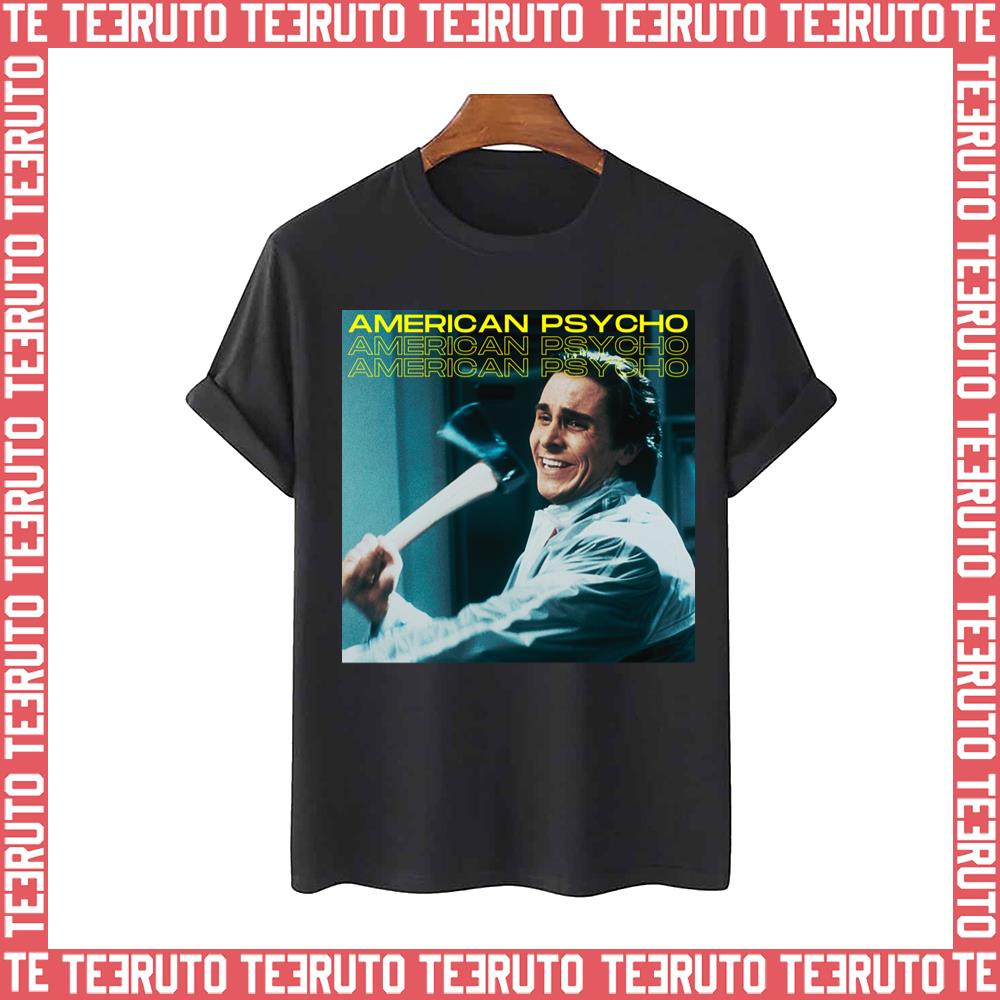 Patrick Bateman As Christian Bale American Psycho Unisex T-Shirt - Teeruto