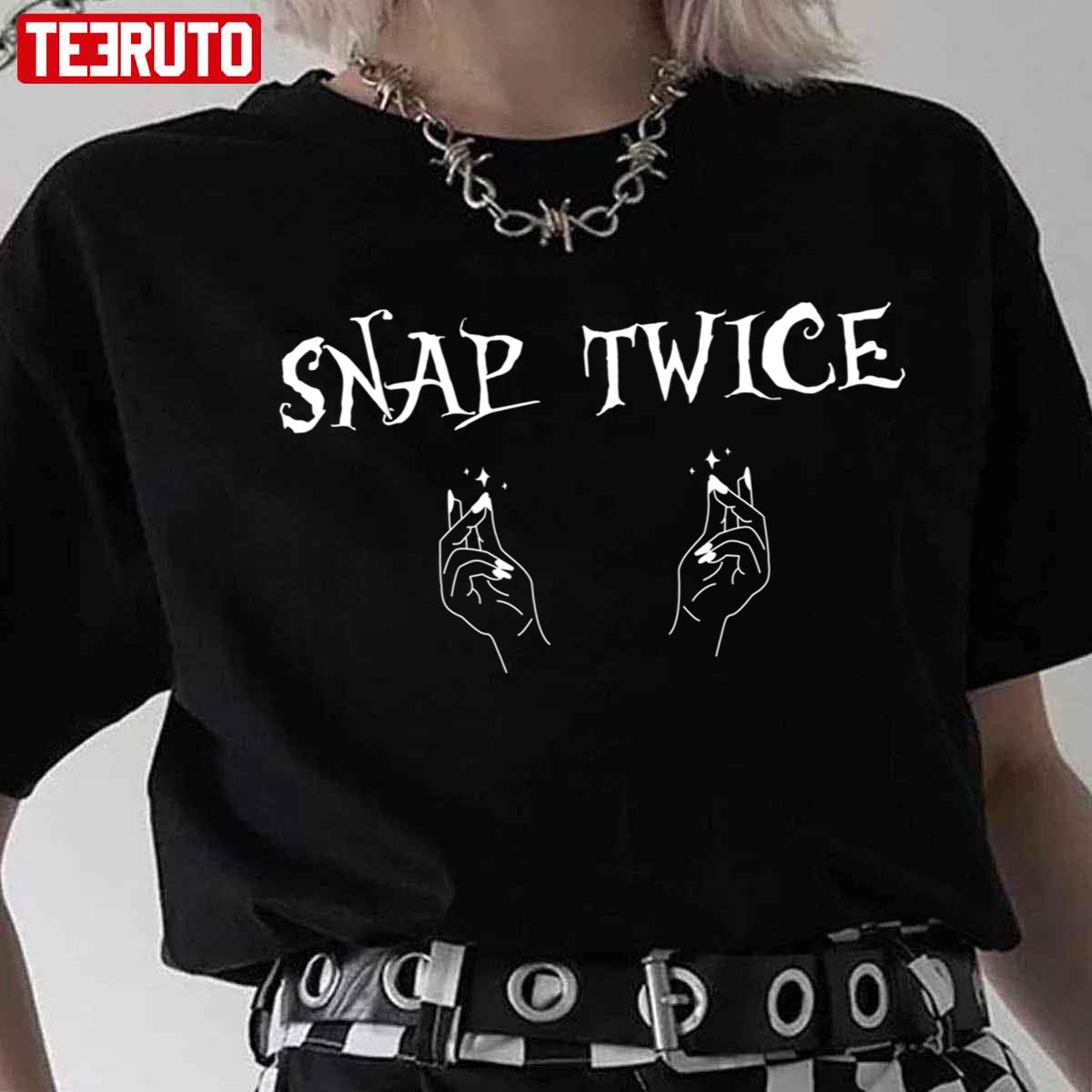 Snap Twice To Enter Nightshade Society Wednesday Unisex T-Shirt - Teeruto