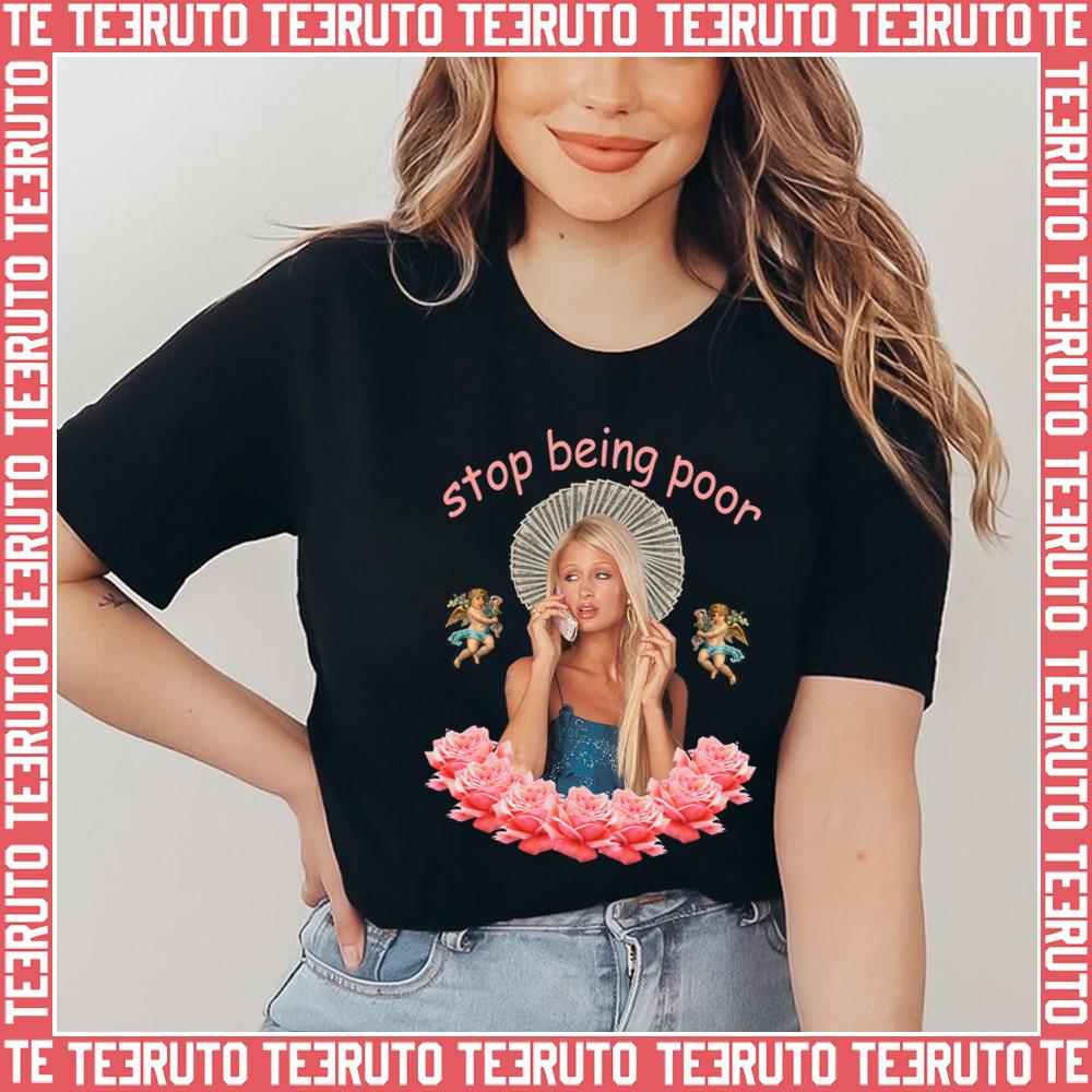 Stop Being Poor Mean Girls Quote Unisex Sweatshirt - Teeruto