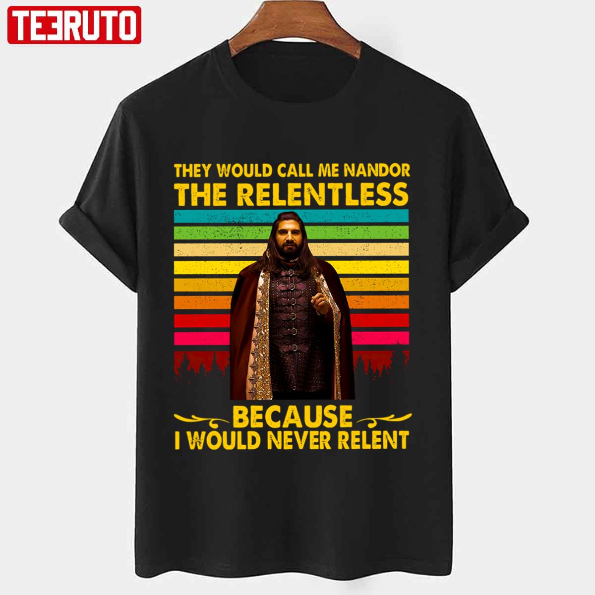 They Would Call Me Nandor The Relentless Because I Would Never Relent ...