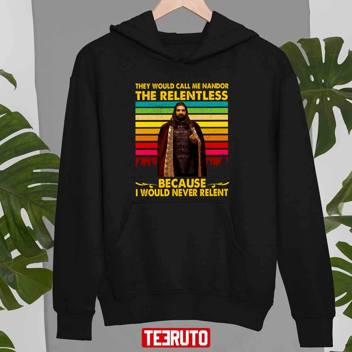 They Would Call Me Nandor The Relentless Because I Would Never Relent ...