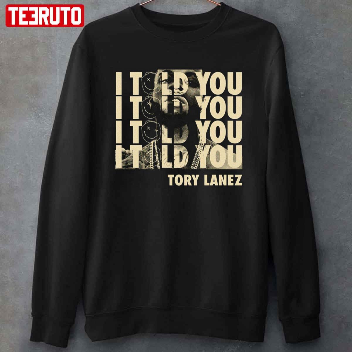 Vintage I Told You Tory Lanez Tour Unisex T-Shirt - Teeruto