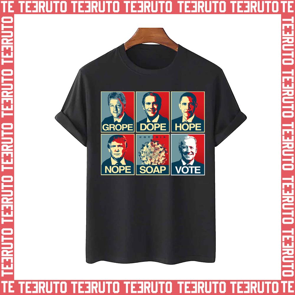 Grope Dope Hope Nope Soap Vote Biden Unisex T-Shirt - Teeruto