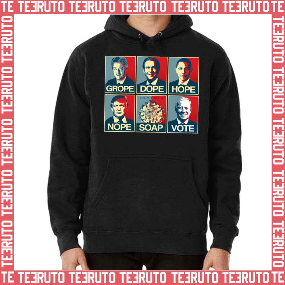 Grope Dope Hope Nope Soap Vote Biden Unisex T-Shirt - Teeruto