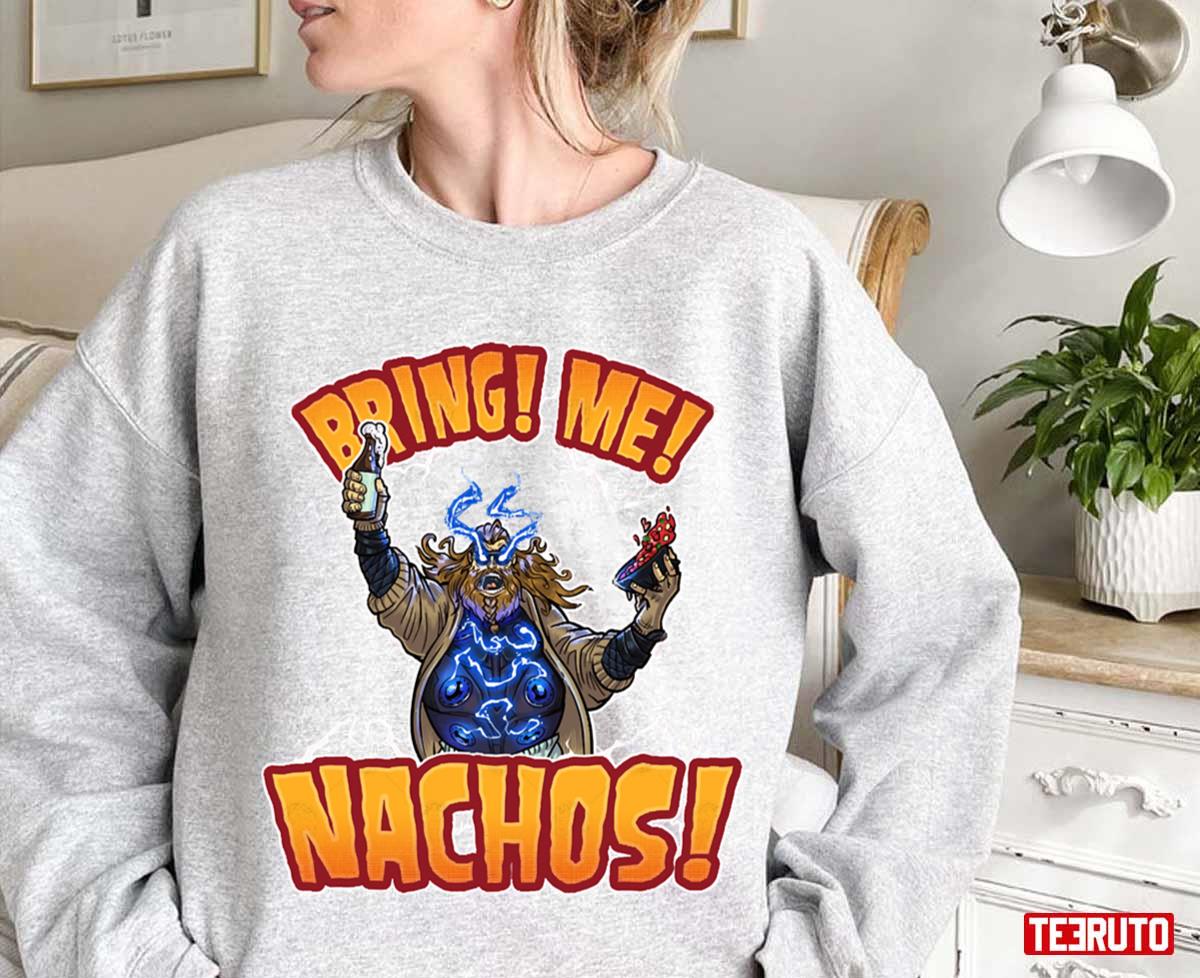 Bring Me Nachos Thor Lebowski The Big Lebowski Unisex Sweatshirt - Teeruto